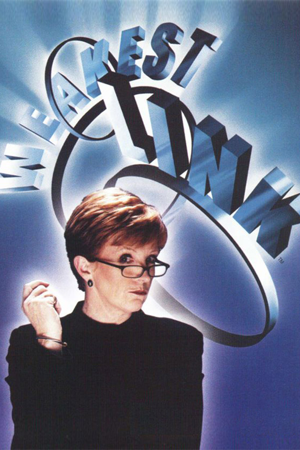 The Weakest Link – 16 Years Later